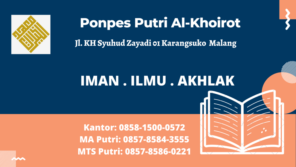 Pondok Pesantren Putri Al-Khoirot Sistem Salaf dan Modern